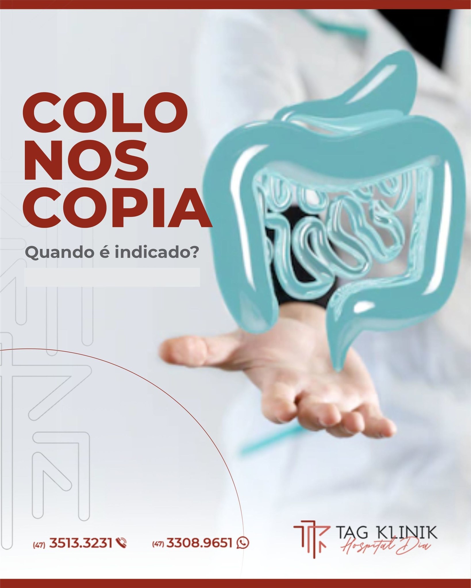 Colonoscopia: quando é indicado? - TAG KLINIK
