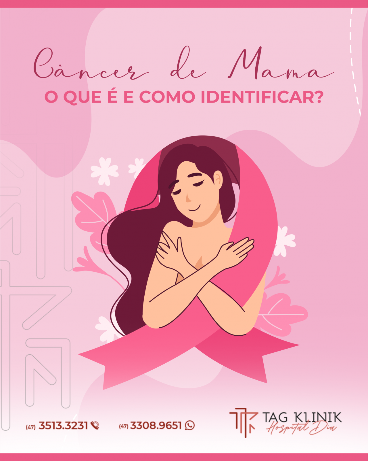 Câncer de Mama: o que é e como identificar? - TAG KLINIK
